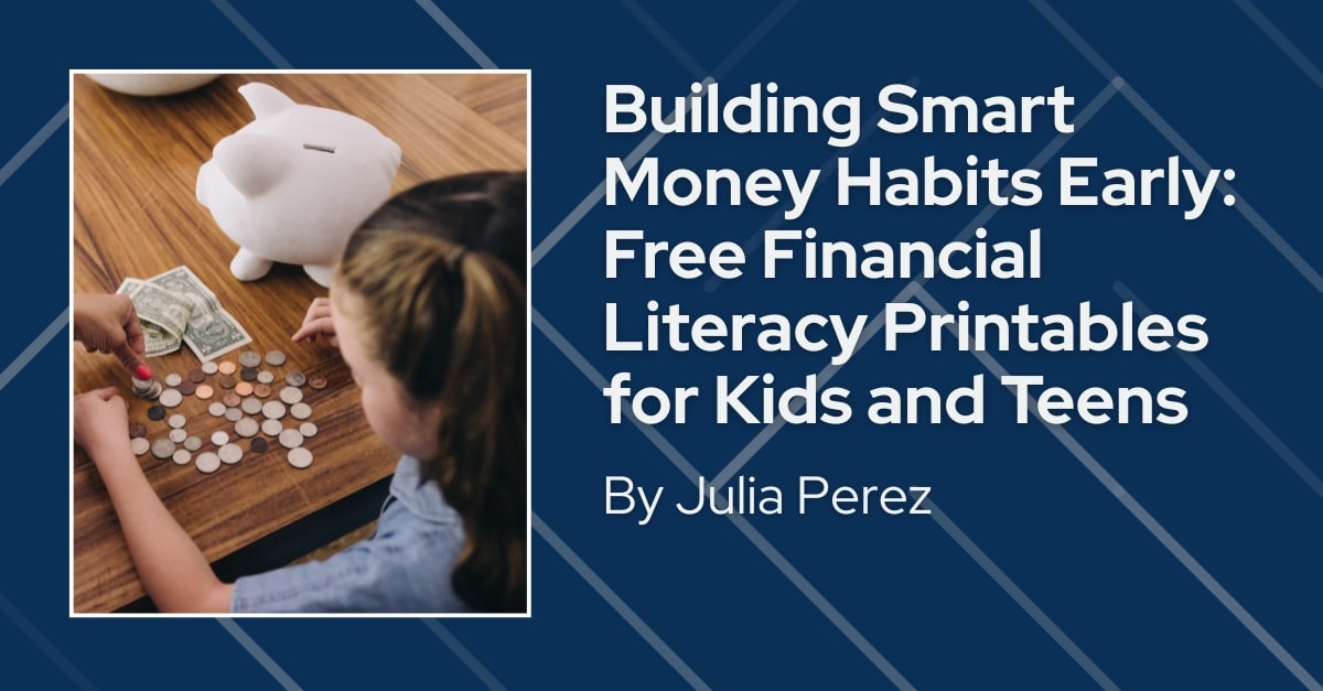 Building Smart Money Habits Early: Free Financial Literacy Printables ...